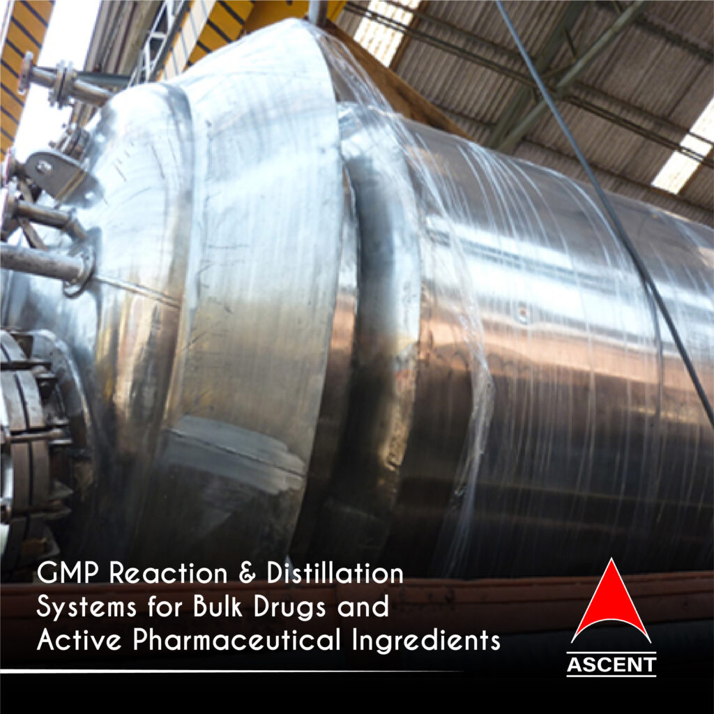 GMP Reaction & Distillation Systems for Bulk Drugs and Active ...