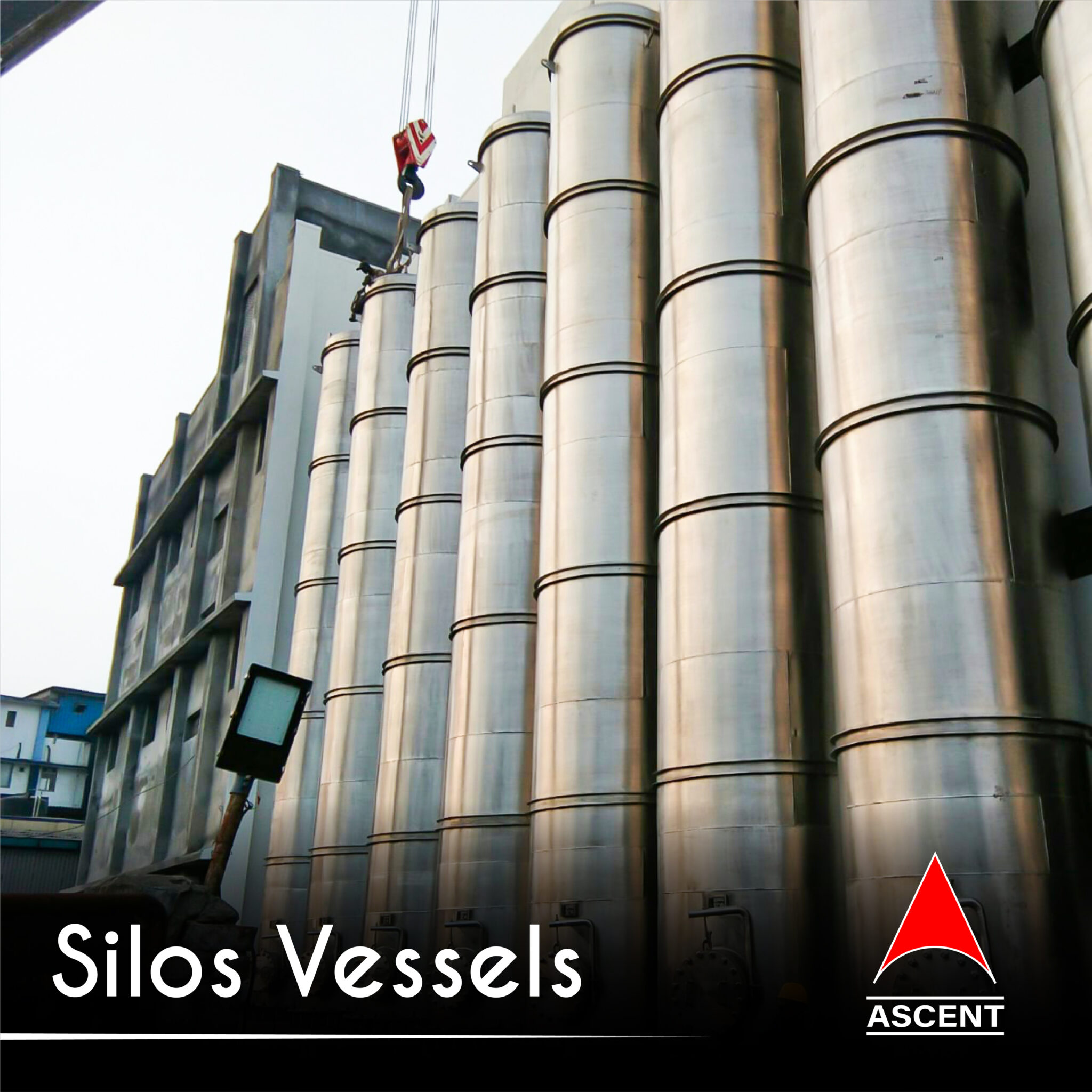 Silo Vessels - Ascent Machineries & Engg. Services
